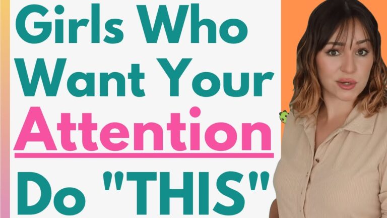 Girls Do This When They Want Your Attention Signs A Girl Wants