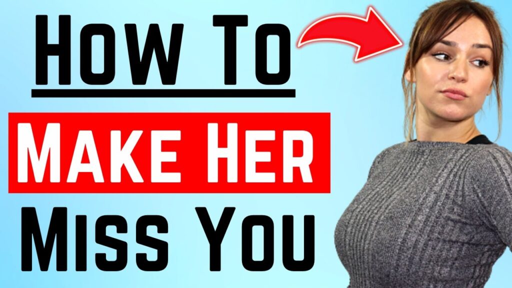 How To Make Any Woman Miss You (Attraction & Psychology Facts) - Joyanima