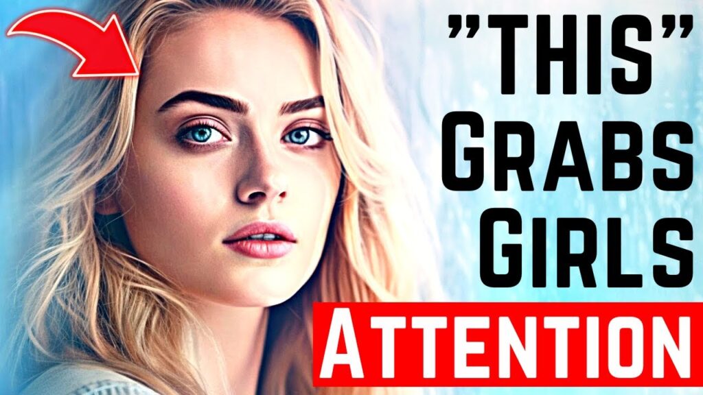 15 Behaviors That Attracts Women Like a Magnet (Do THIS To Get a Girls ...