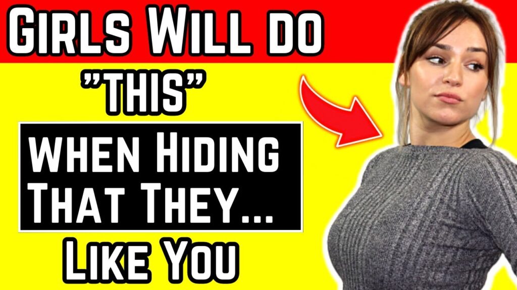 Girls Do THIS When Pretending Not to Like You - 15 Signs She ACTUALLY ...